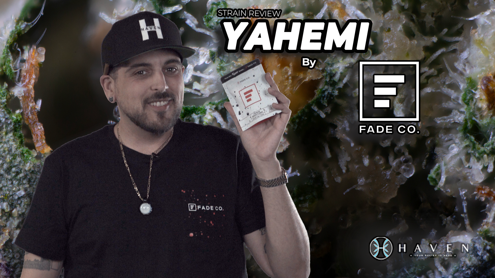 Yahemi by Fade Co. - Haven